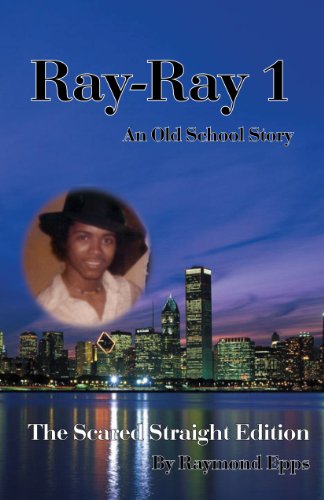 Ray-Ray 1 - Kindle edition by Epps, Raymond. Literature & Fiction ...