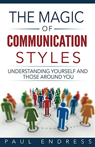 Amazon.com: The Magic of Communication Styles: Effective Communication ...