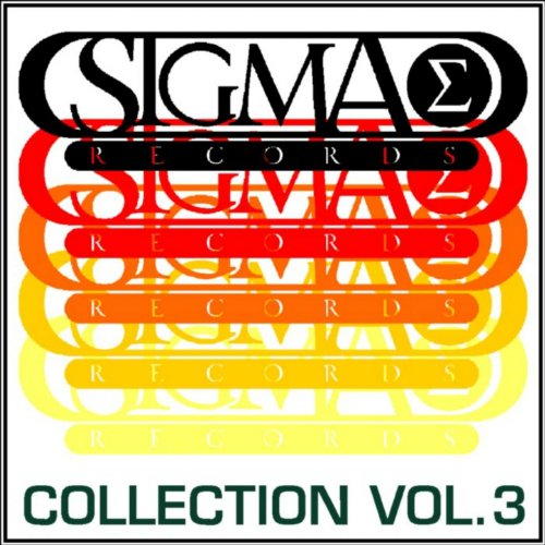 Play Sigma Collection, Vol. 3 (The Best Tracks of Sigma Records) by ...