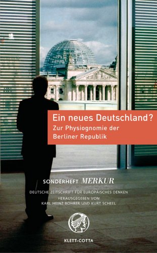 MERKUR Sonderheft 2006. Ein neues Deutschland? Zur Physiognomie der ...