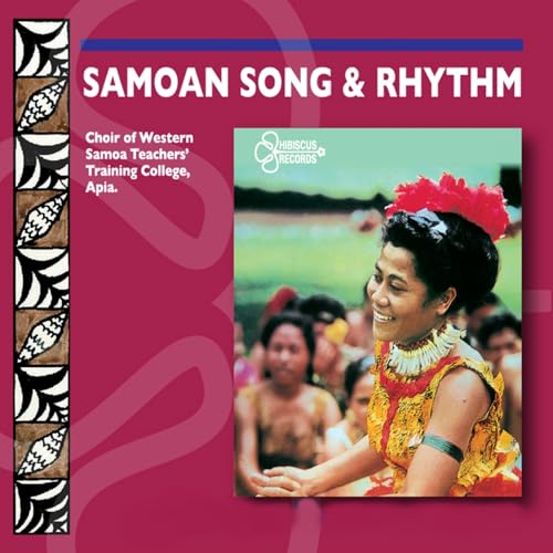 Play Samoan Song & Rhythm by Choir Of Western Samoa Teachers' Training ...