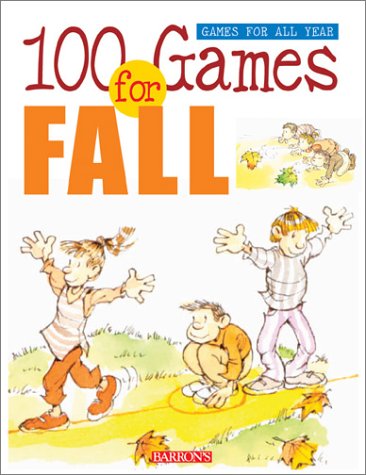 100 Games for Fall (Games for All Year Books): Allue, Josep M., Pons ...