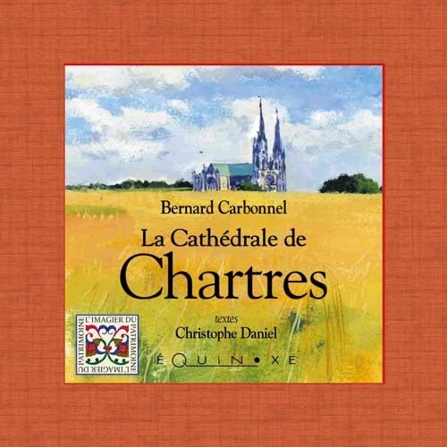 CATHEDRALE DE CHARTRES (LA): DANIEL CHRISTOPH: 9782841355334: Amazon ...