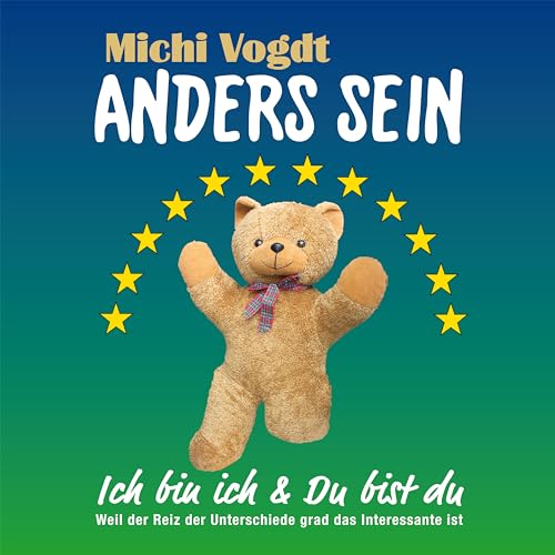 ANDERS SEIN (Ich bin ich und du bist du) von Michi Vogdt bei Amazon ...