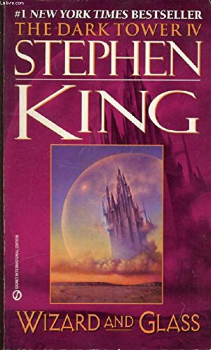 Wizard and Glass (The Dark Tower, Book 4): King, Stephen, Illus. by ...