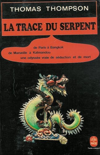Amazon.com: La trace du serpent: 9782253027096: Thomas Thompson: Books