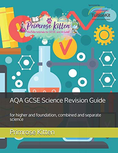 AQA GCSE Science Revision Guide: for higher and foundation, combined ...