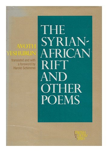 Syrian African Rift and Other Poems: Yeshurun, Avoth: 9780827601819 ...