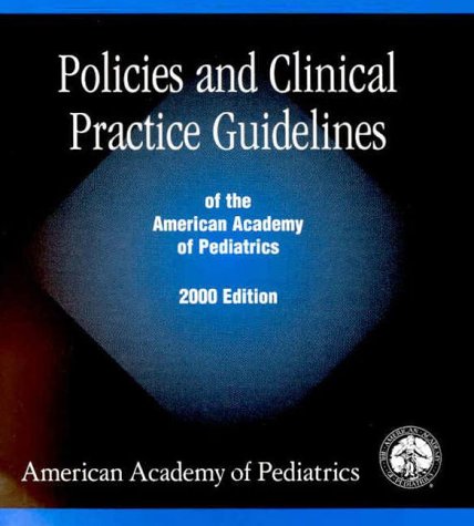 Policies and Clinical Practice Guidelines of the American Academy of ...