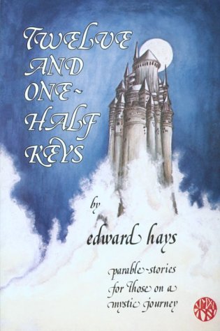 Twelve and One Half Keys: Hays, Edward: 9780939516001: Amazon.com: Books