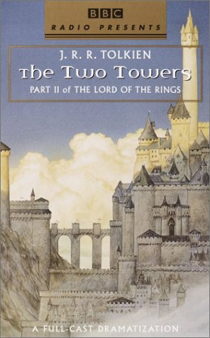 The Two Towers: Part II of The Lord of the Rings (J.R.R. Tolkien ...