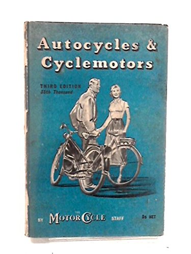 Autocycles and cyclemotors: How to get the best from them: Amazon.co.uk ...