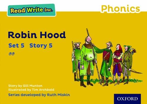 Read Write Inc. Phonics: Robin Hood (Yellow Set 5 Storybook 5): Munton ...