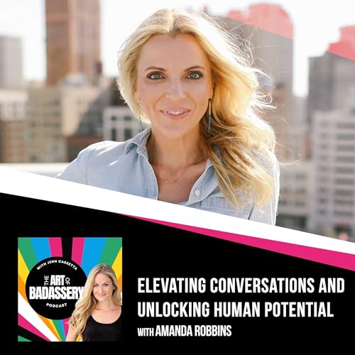 Elevating Conversations And Unlocking Human Potential With Amanda ...