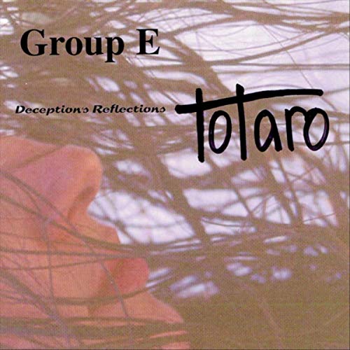 Amazon.com: Group E Deceptions Reflections : Totaro: Digital Music