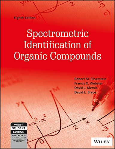 Spectrometric Identification Of Organic Compounds, 8Ed: Robert M ...