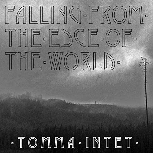 Play Falling from the Edge of the World by TOMMA INTET on Amazon Music