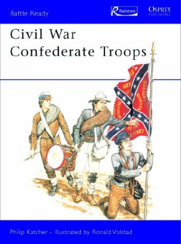 Amazon.com: Civil War Confederate Troops (Battle Ready): 9781410901200 ...
