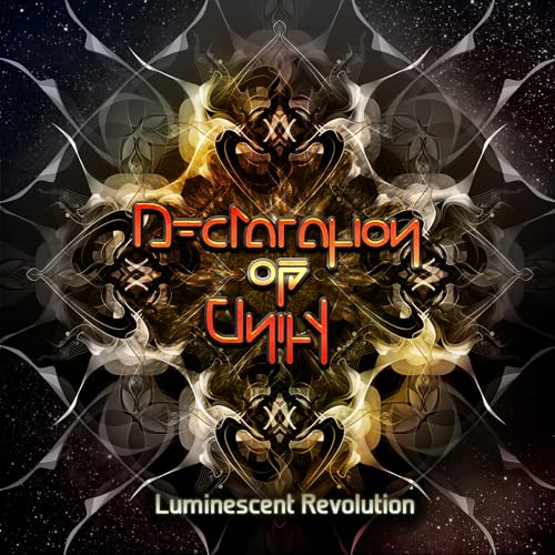 Play Luminescent Revolution by Declaration of Unity on Amazon Music