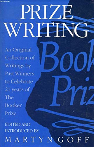 Prize writing: An original collection of writings by past winners to ...