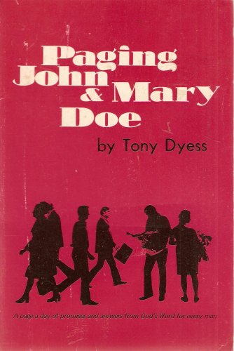 Paging John & Mary Doe: Tony Dyess: Amazon.com: Books