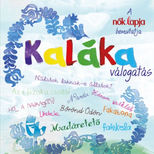 Amazon.com: Kaláka Válogatás : Kaláka: Digital Music
