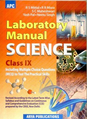 Laboratory Manual Science Class - IX : R.R. Misra, R.S. Mittal, S.C ...