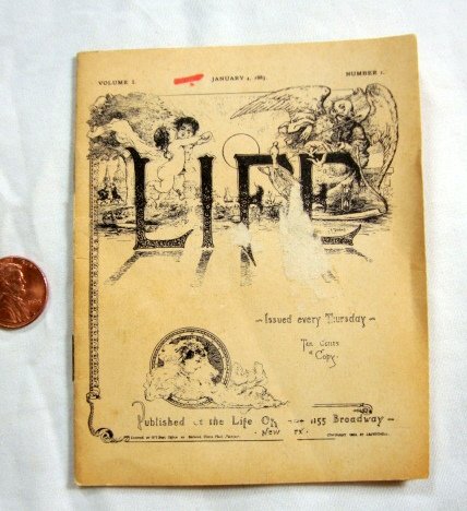 Life Volume I No. 1 January 4, 1883 Miniature Magazine: John Ames ...