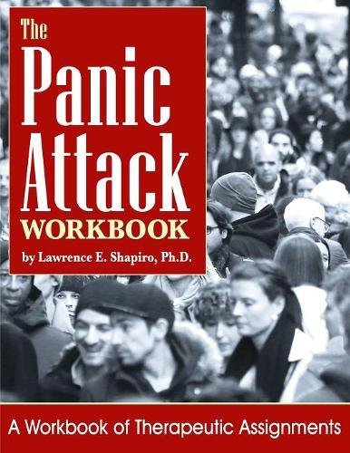 The Panic Attack Workbook: A Workbook of Therapy Assignments: Lawrence ...