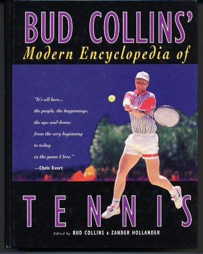 Bud Collins' Modern Encyclopedia of Tennis: Collins, Bud, Nollander ...