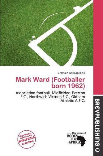 Amazon.co.jp: Mark Ward (Footballer Born 1962) : 本