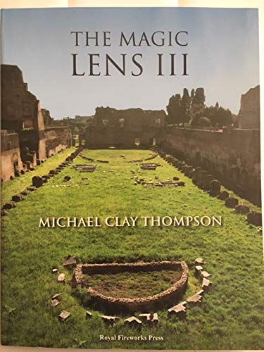 The Magic Lens III: Michael Clay Thompson: 9780898248333: Amazon.com: Books