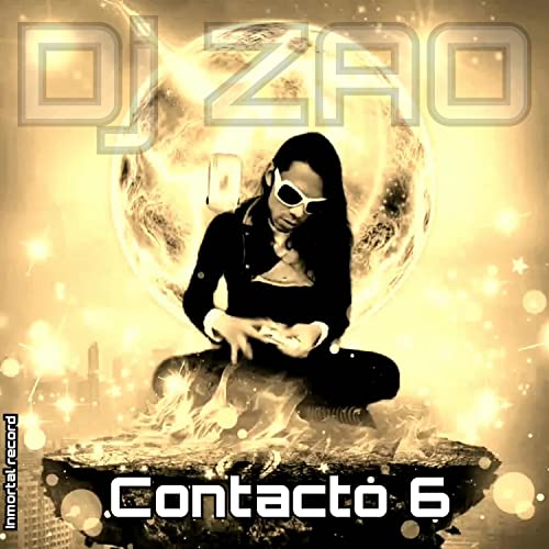 Contacto 6 de DJ Zao no Amazon Music Unlimited