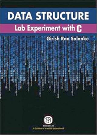 Data Structure Lab Experiment With C : Girish Rao Salanke: Amazon.in: Books