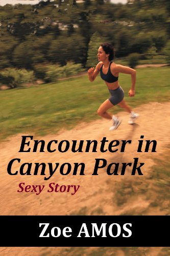 Encounter in Canyon Park: Sexy Story eBook : Amos, Zoe: Amazon.ca: Books