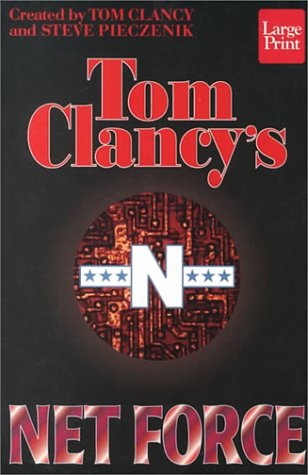 Amazon.com: Tom Clancy's Net Force: 9781568959665: Clancy, Tom ...