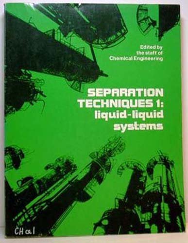 Liquid-liquid systems (Separation techniques): Larry Ricci ...