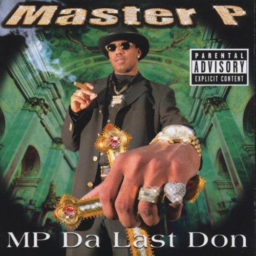 MASTER P - Mp Da Last Don - Amazon.com Music