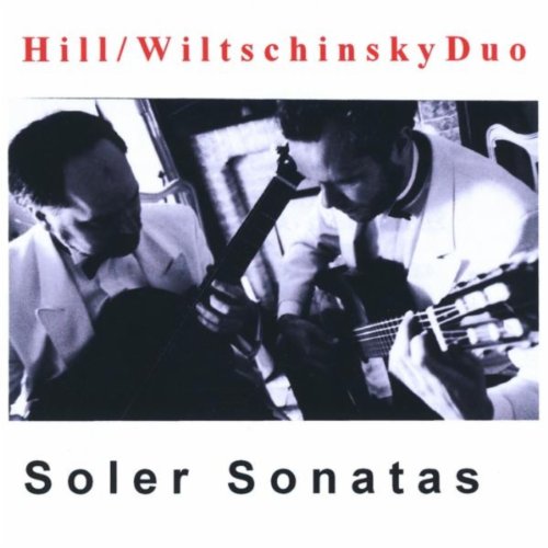 Play Soler Sonatas by Robin Hill and Peter Wiltschinsky Guitar Duo on ...