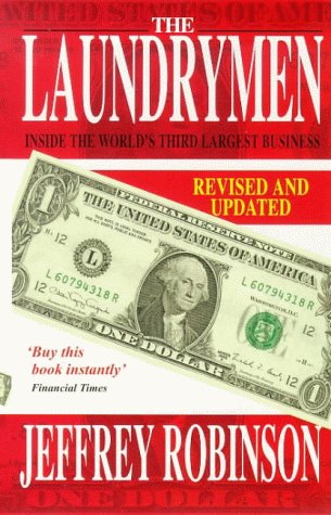 The Laundrymen : Inside the World's Third Largest Business: Robinson ...