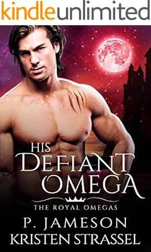 Amazon.com: His Forbidden Omega (The Royal Omegas Book 1) eBook : Jameson, P. , Strassel ...