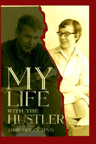 My Life With The Hustler: Tevis, Jamie Griggs: 9781588989086: Amazon ...