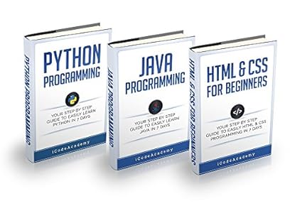 Programming: For Beginners: 3 Manuscripts in 1 Bundle - Python For Beginners, Java Programming ...