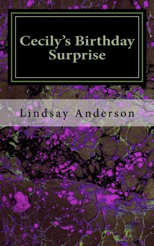 Cecily's Birthday Surprise: A Cecily Cambridge Novel: 2 : Anderson ...