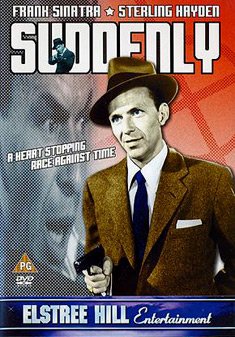 Amazon.com: Suddenly : Frank Sinatra, Sterling Hayden, James Gleason ...