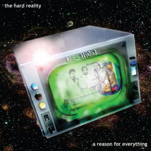 Amazon MusicでThe Hard RealityのA Reason For Everythingを再生する