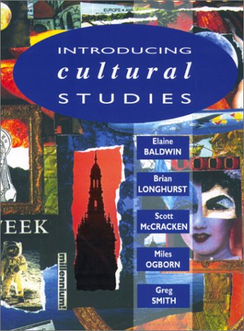 Introducing Cultural Studies: Longhurst, Brian, McCracken, Scott ...
