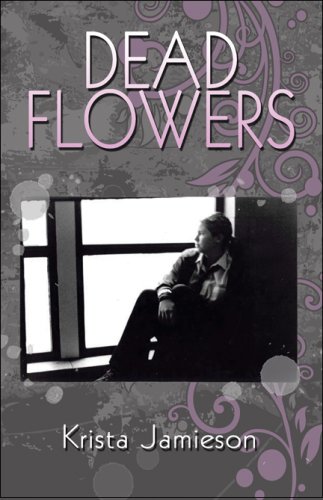 Dead Flowers: Jamieson, Krista: 9781608136759: Amazon.com: Books