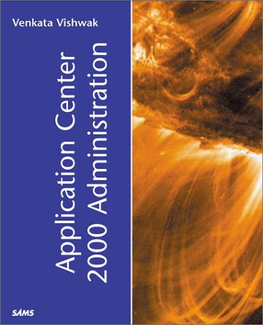 Buy Microsoft Application Center 2000 Administration: Simplify Web ...