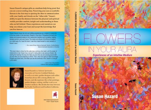 Flowers In Your Aura - Experiences of an Intuitive Medium: Susan Hazard ...